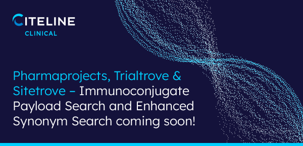 Citeline Clinical: Pharmaprojects, Trialtrove & Sitetrove - Immunoconjugate Payload Search and ...